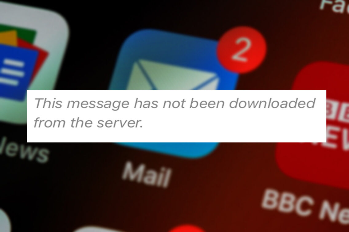 This message Has Not Been Downloaded from the Server? Here's How to Fix ...